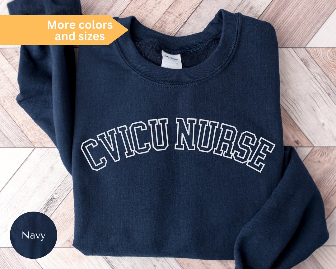 CVICU Nurse Sweatshirt, CVICU Nurse Gift, Nurse Appreciation Gift ...