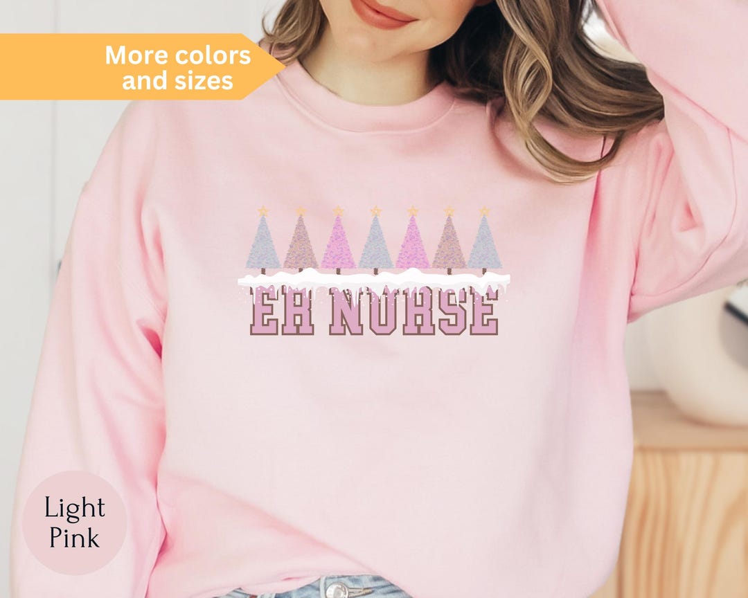 ER Nurse Pink Christmas Season Sweatshirt, Christmas Gift for ER Nurse ...