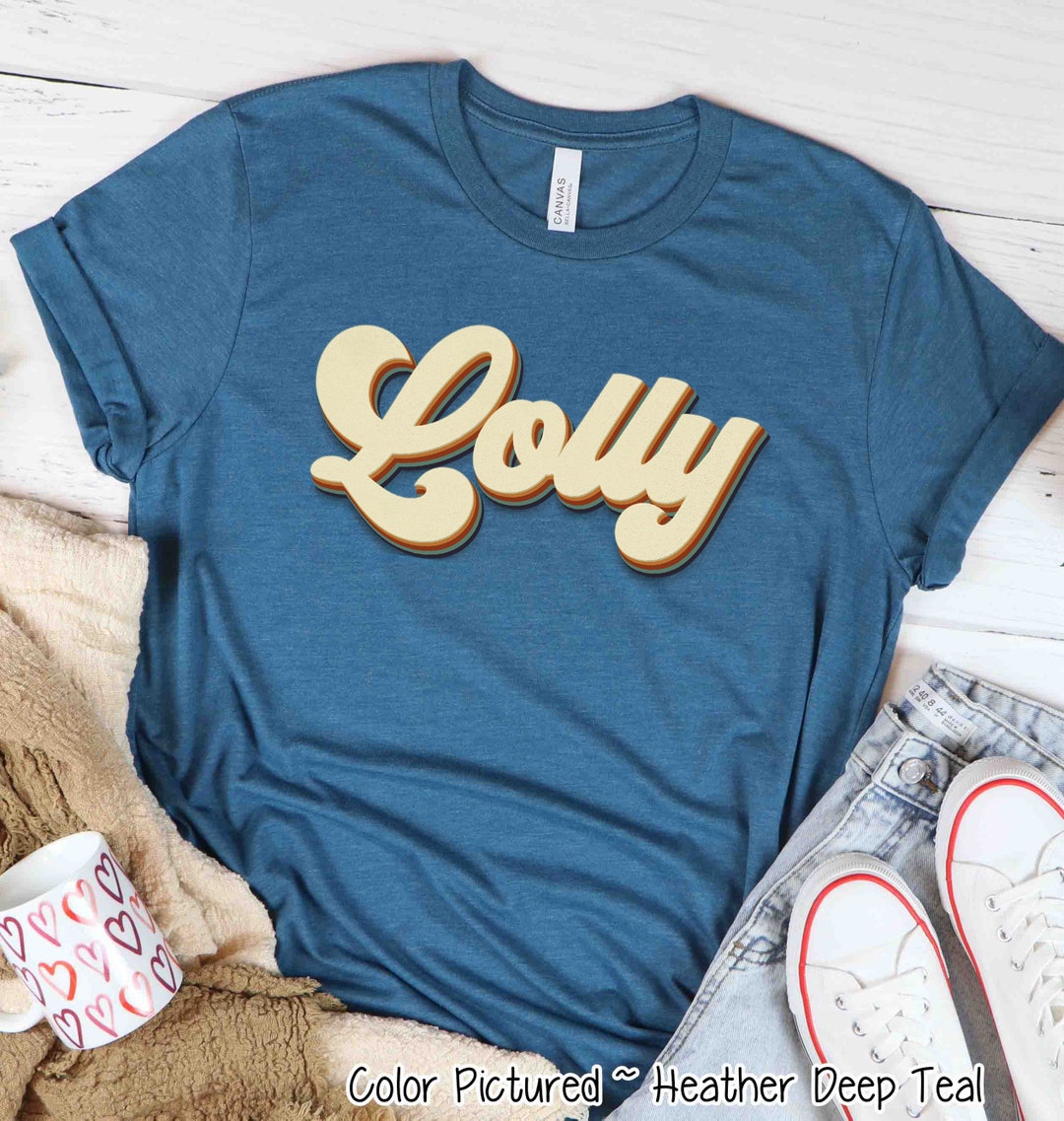 Retro Lolly Shirt, Custom Lolly Shirt, Gift for Lolly, Gift for Her ...