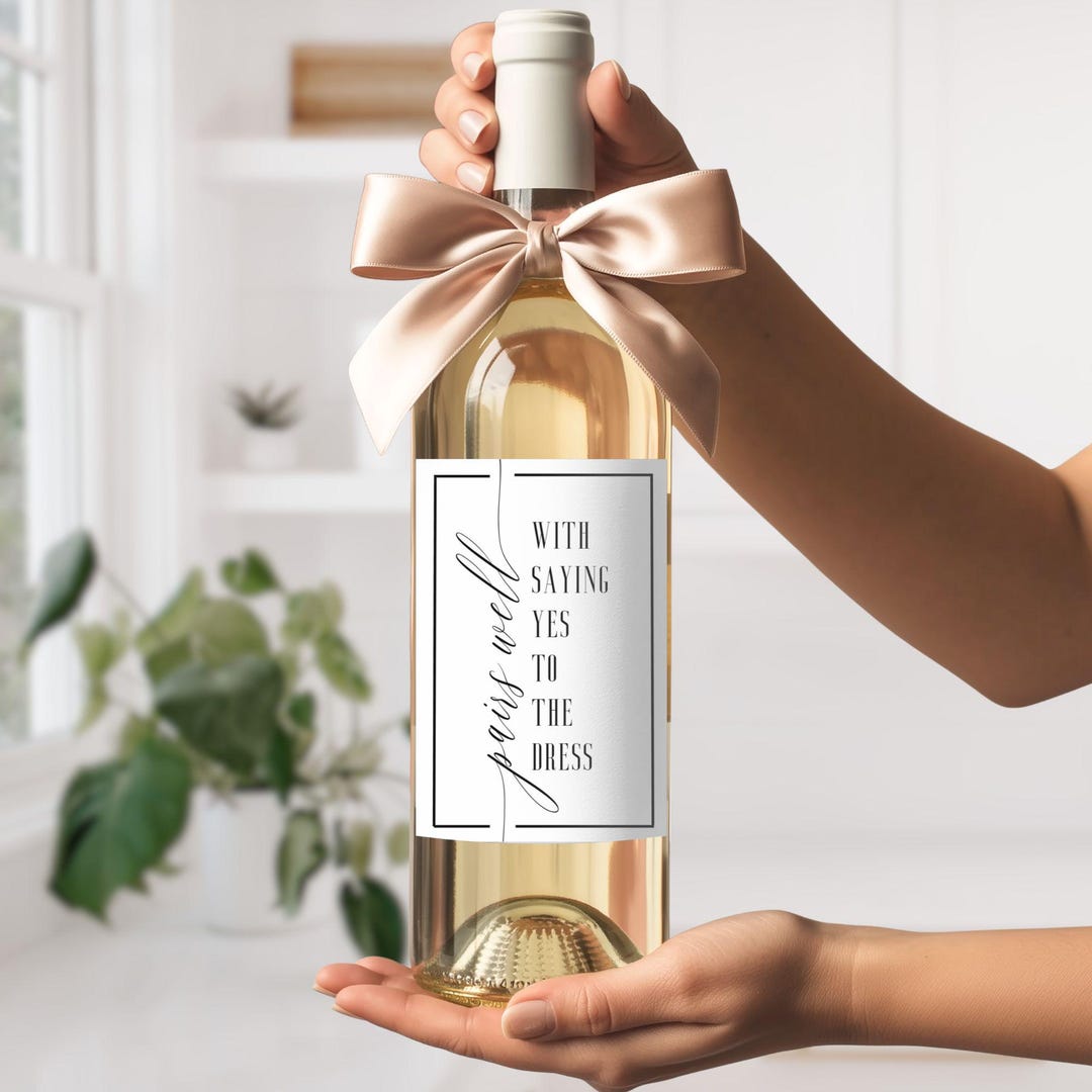 Pairs Well With Saying Yes to the Dress Wine Label Printable, Instant ...