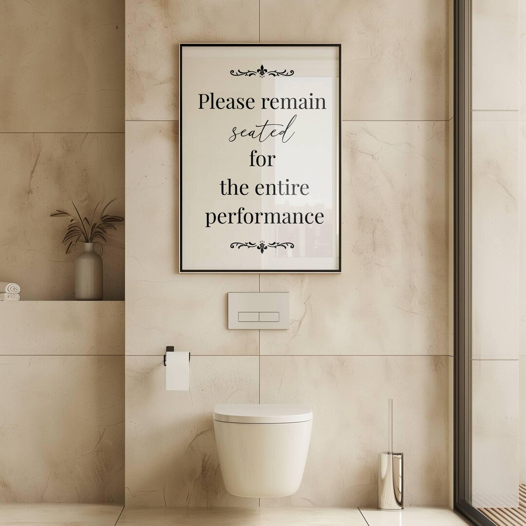 Funny Bathroom Printable, Remain Seated Sign, Powder Room Wall Art ...