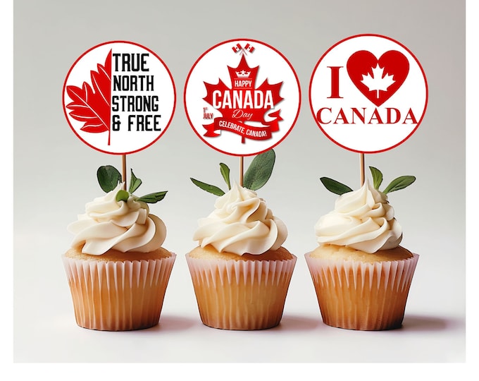 Canada Cupcake Toppers - Printable Happy Birthday Canada Day Food ...