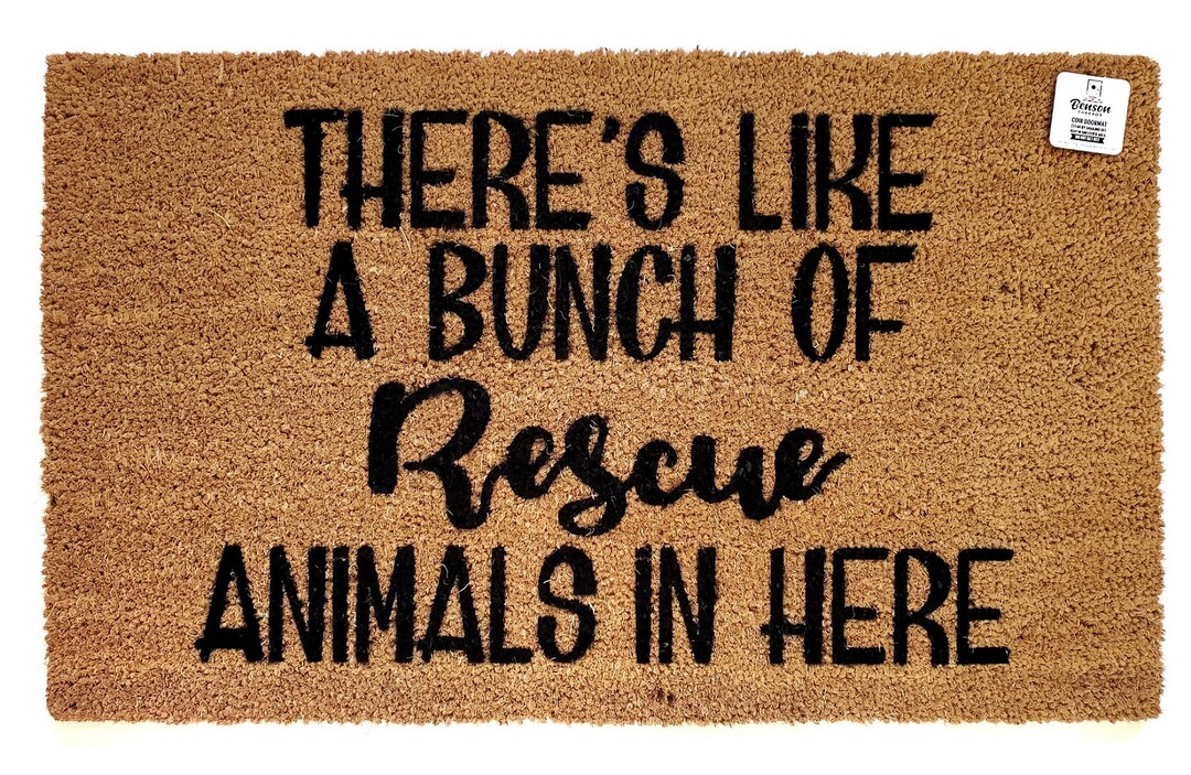 There’s Like A Lot of Rescue Animals in Here Doormat |funny Pet Lover ...