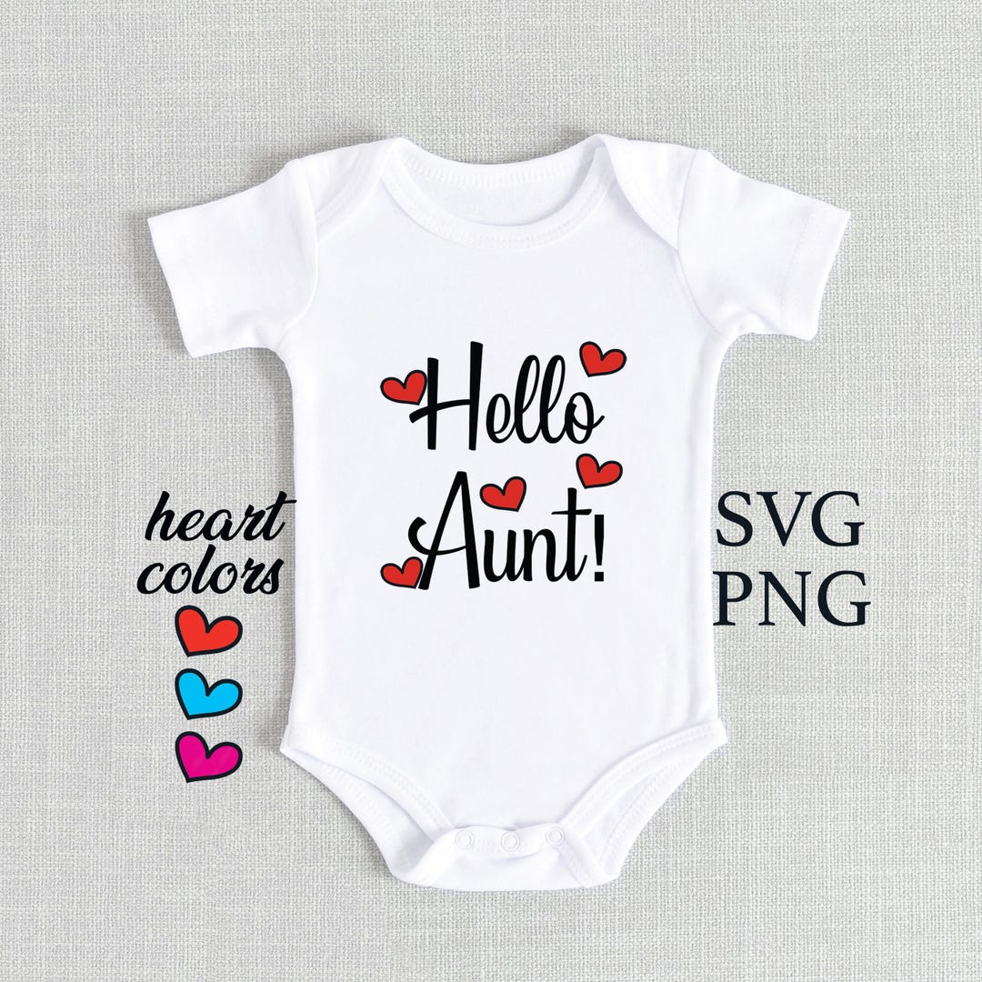 Hello Aunt Pregnancy Announcement Onesie PNG, Hi Auntie Baby Gender ...