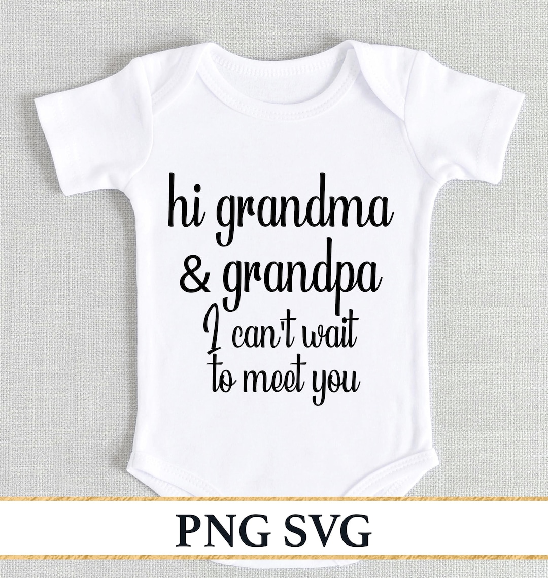 Hi Grandma and Grandpa Pregnancy Announcement PNG, I Can't Wait to Meet ...