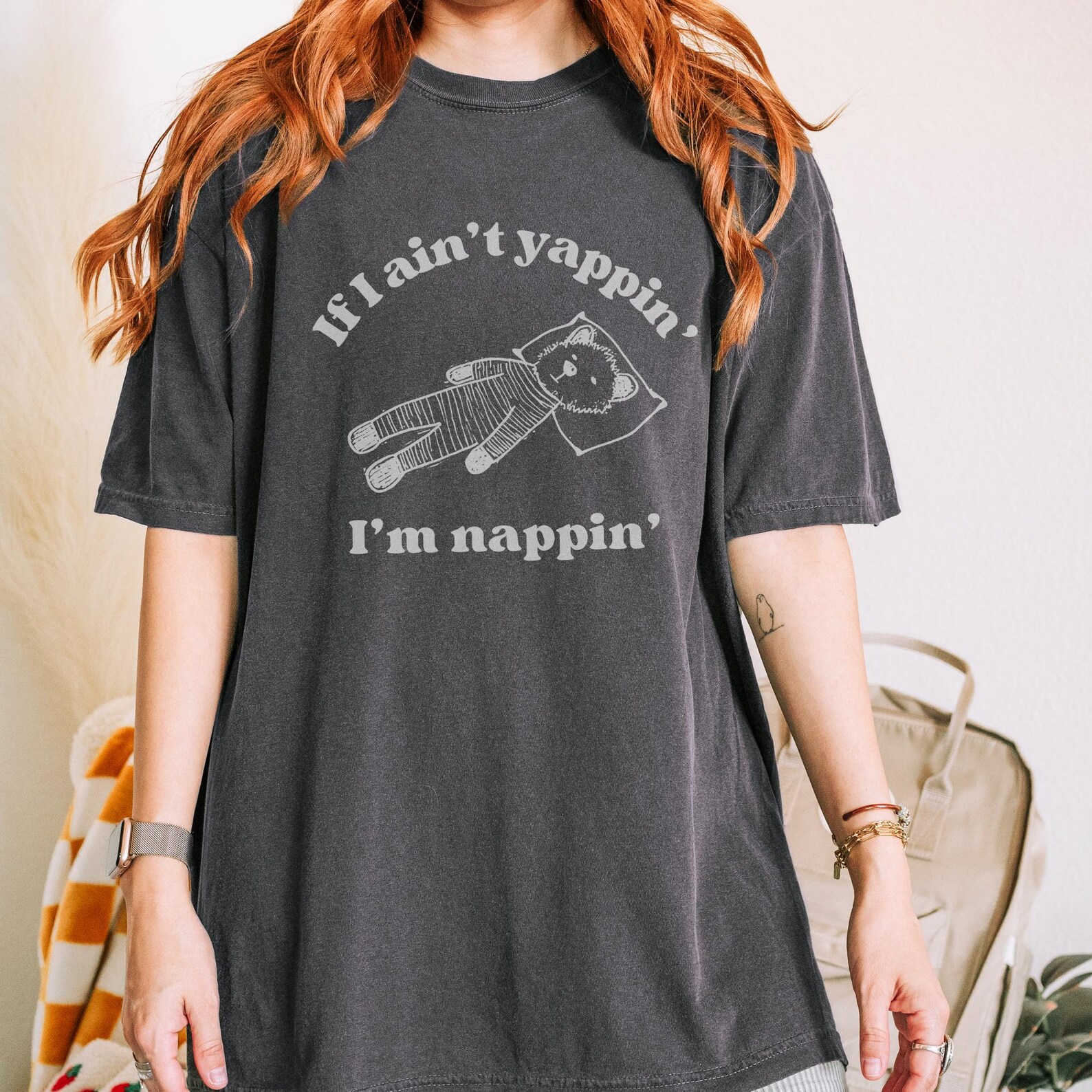 If I Aint Nappin Im Yappin Yapper Shirt Weird Stuff Stupid Funny ...