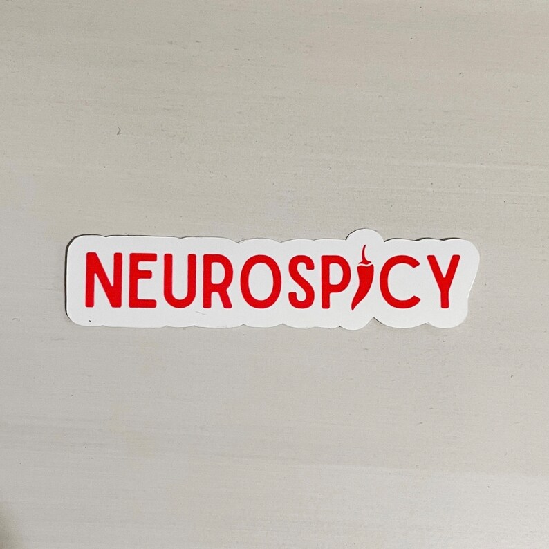 Neurospicy Sticker Autism ADHD Anxiety Sticker Neurodivergent Sticker ...