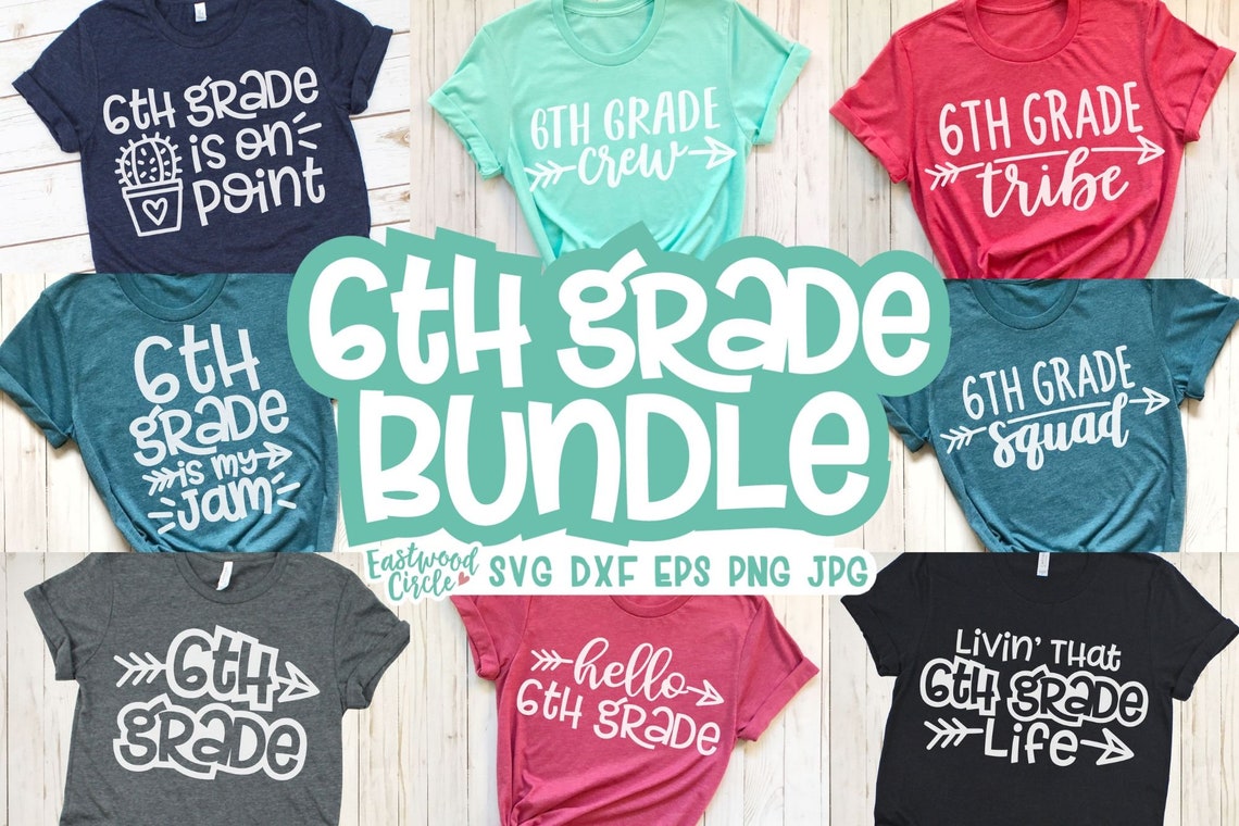 6th Grade Svg Bundle 6th Grade Svg Sixth Grade Svg School | Etsy