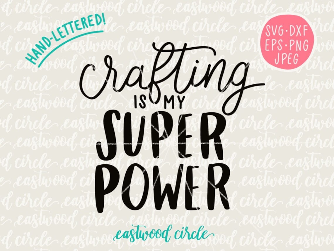 Crafting is My Superpower Svg Crafting Svg Crafting Shirt | Etsy