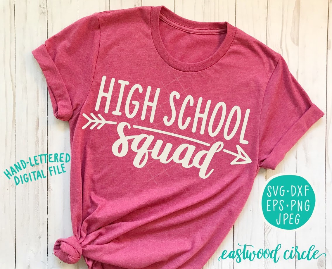 High School Squad svg High School svg High School Shirt svg | Etsy