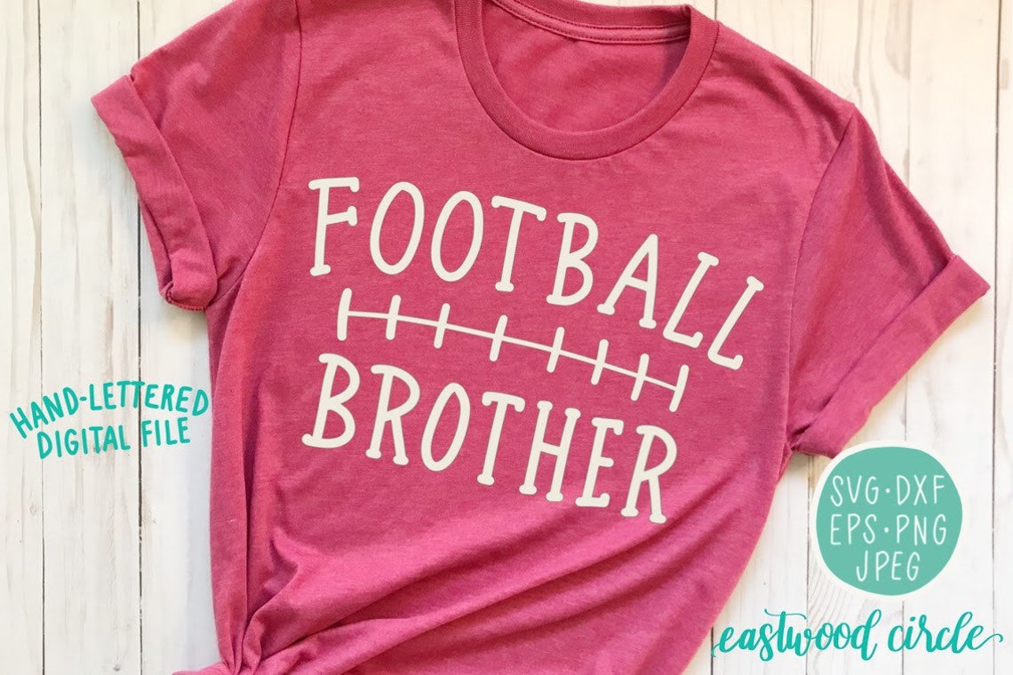 Football Brother Svg Football Svg Football Shirt Svg - Etsy
