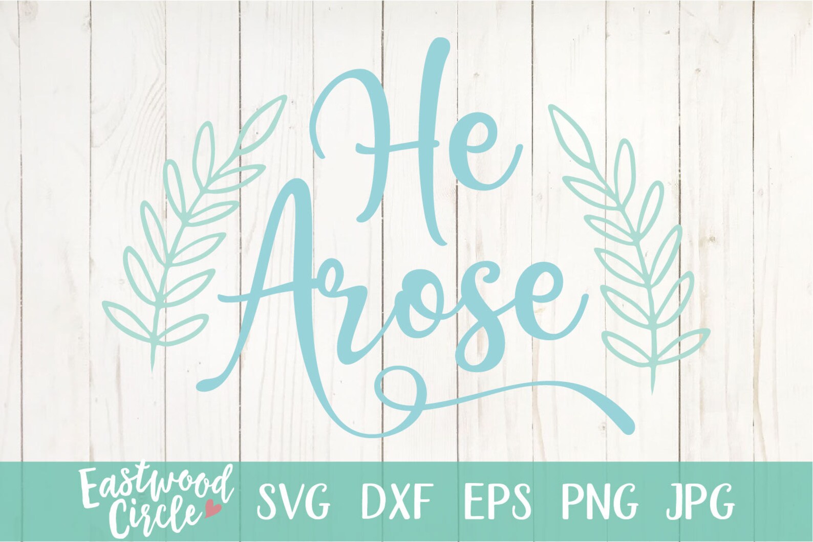 He Arose Svg, Easter Svg, Easter Svg Files, Christian Easter Svg ...