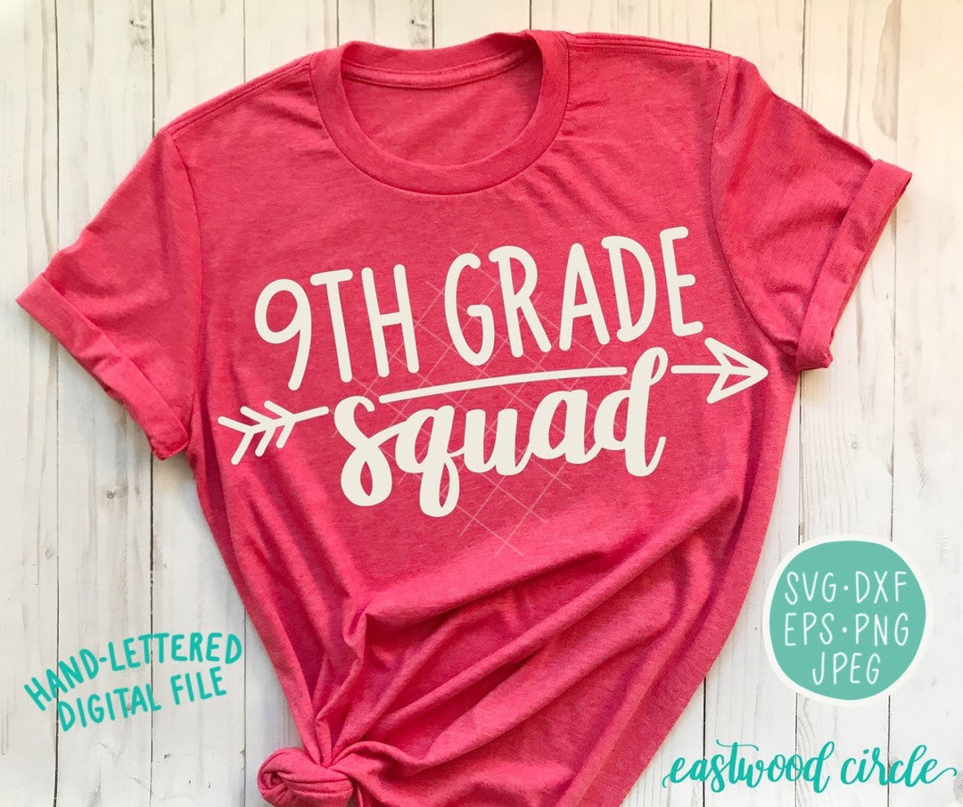 9th Grade Squad Svg Ninth Grade Squad Svg 9th Grade Svg 9th - Etsy