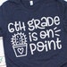 6th Grade is on Point Svg, Sixth Grade is on Point Svg, 6th Grade Svg ...