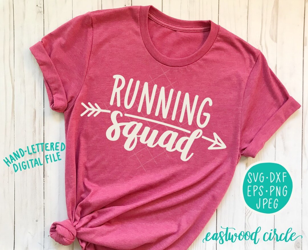 Running Squad Svg, Running Svg, Running Squad, Squad Svg, Hand Lettered ...
