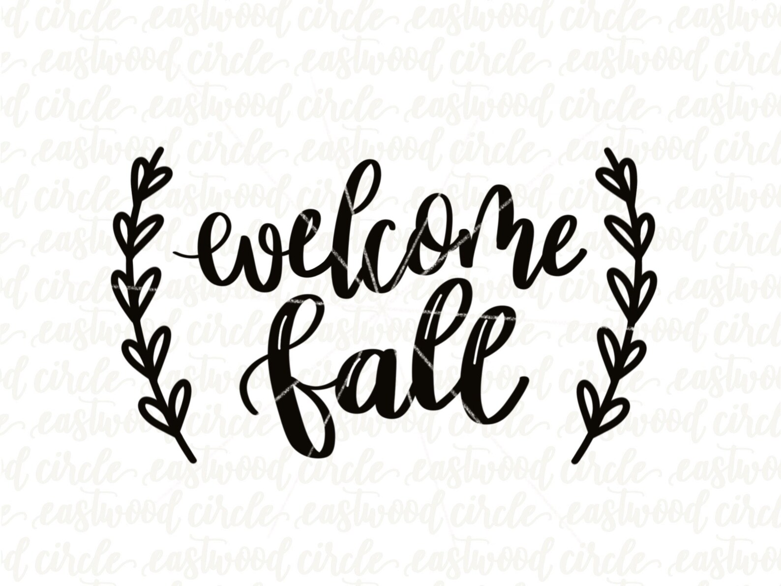 Welcome Fall Svg, Fall Svg, Fall Svg Files, Fall Sign Svg, Fall Sign ...