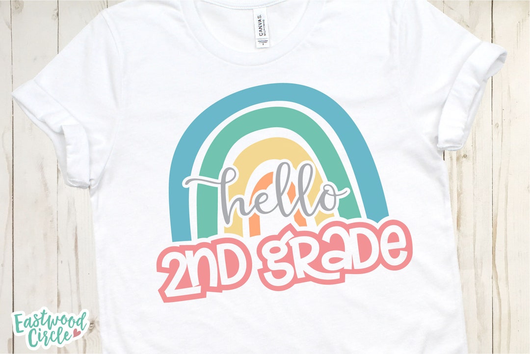 Hello 2nd Grade Rainbow Svg, Hello Second Grade Rainbow Svg, Hello 2nd ...