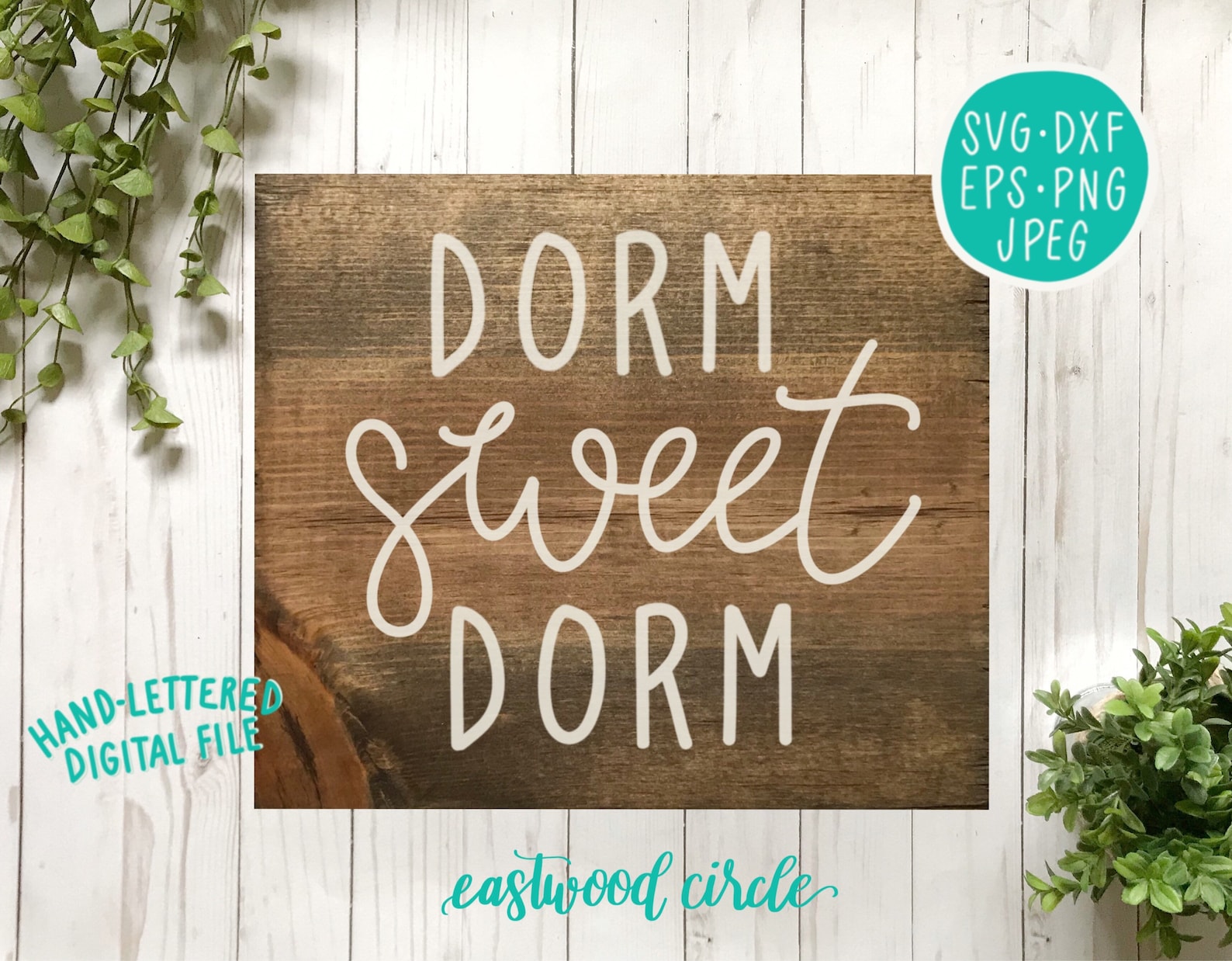 Dorm Sweet Dorm Svg Dorm Svg Sign Svg Hand Lettered Svg | Etsy