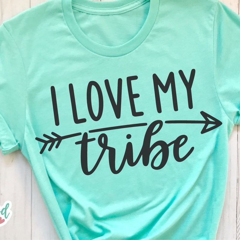 Love My Tribe Svg - Etsy