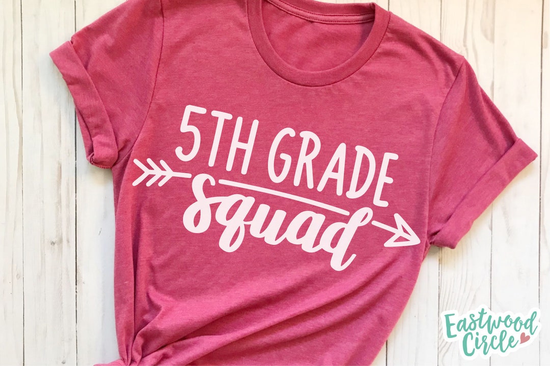 5th Grade Squad Svg, 5th Grade Svg, Fifth Grade Svg, School Svg, School ...