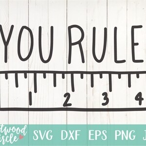 You Rule Svg, Teacher Svg, Teacher Appreciation Svg, Teacher Shirt Svg ...
