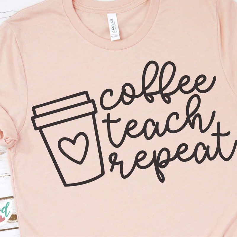 Teacher Coffee Svg - Etsy