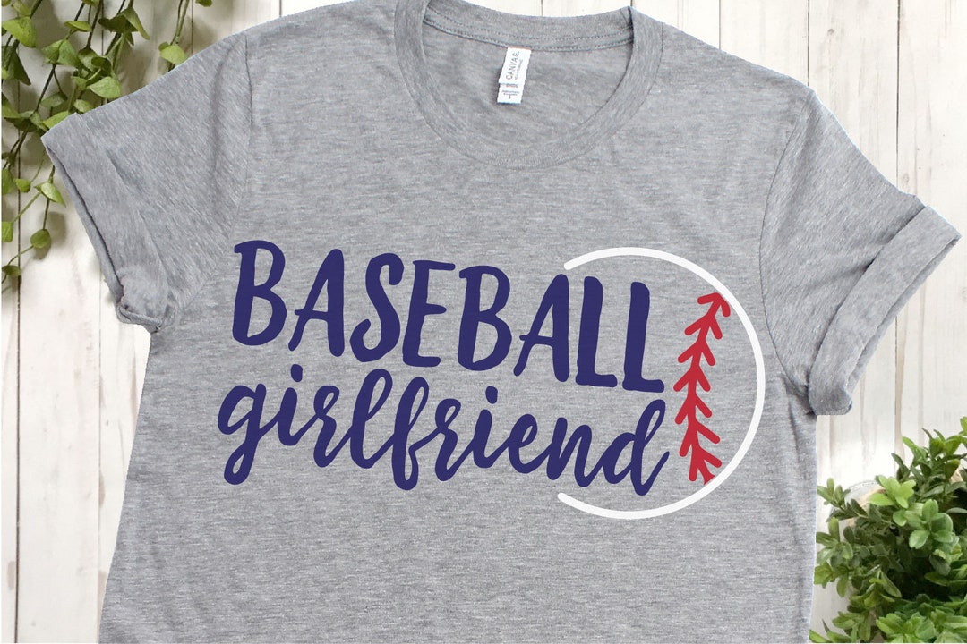 Baseball Girlfriend Svg, Baseball Svg, Baseball Svg Files, Baseball ...