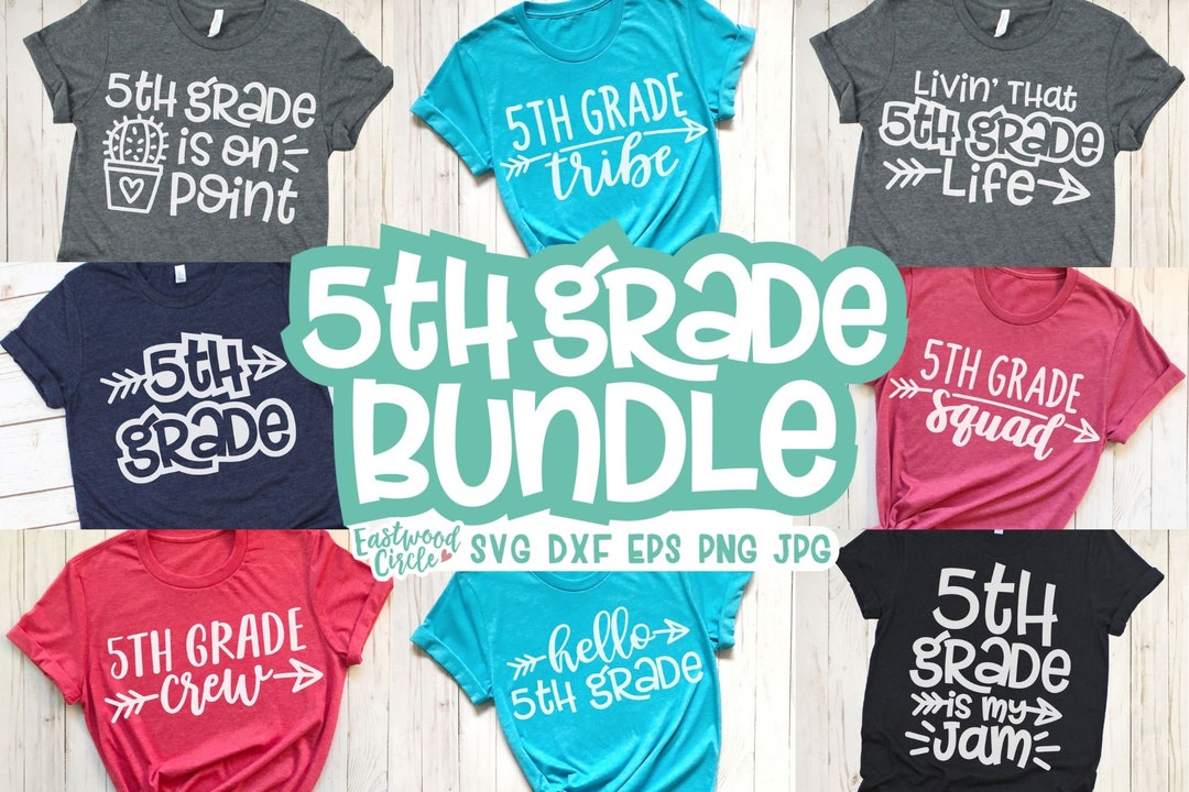 5th Grade Svg Bundle, 5th Grade Svg, Fifth Grade Svg, School Svg ...