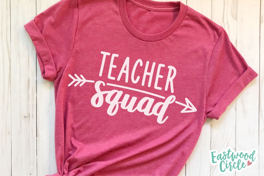 Teacher Squad Svg, Teacher Svg, Teacher Appreciation Svg, Teacher Shirt ...