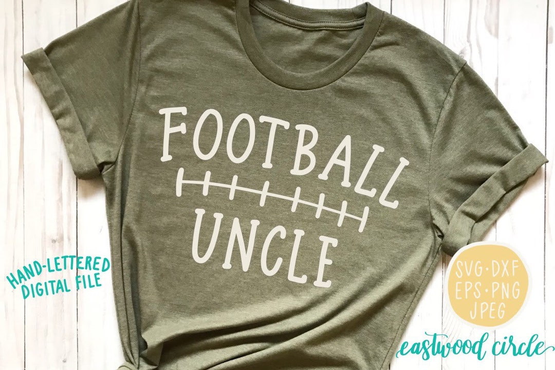 Football Uncle Svg, Football Svg, Football Shirt Svg, Football Svg for ...
