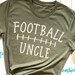 Football Uncle Svg, Football Svg, Football Shirt Svg, Football Svg for ...