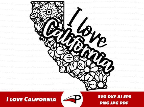 California SVG I Love California PNG California Clipart CA - Etsy