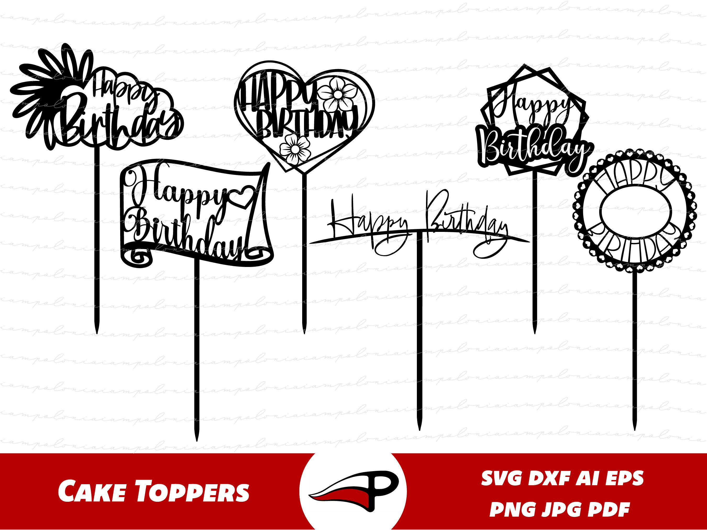 Cake Toppers SVG Bundle, Happy Birthday Png, Happy Birthday Cake Topper ...
