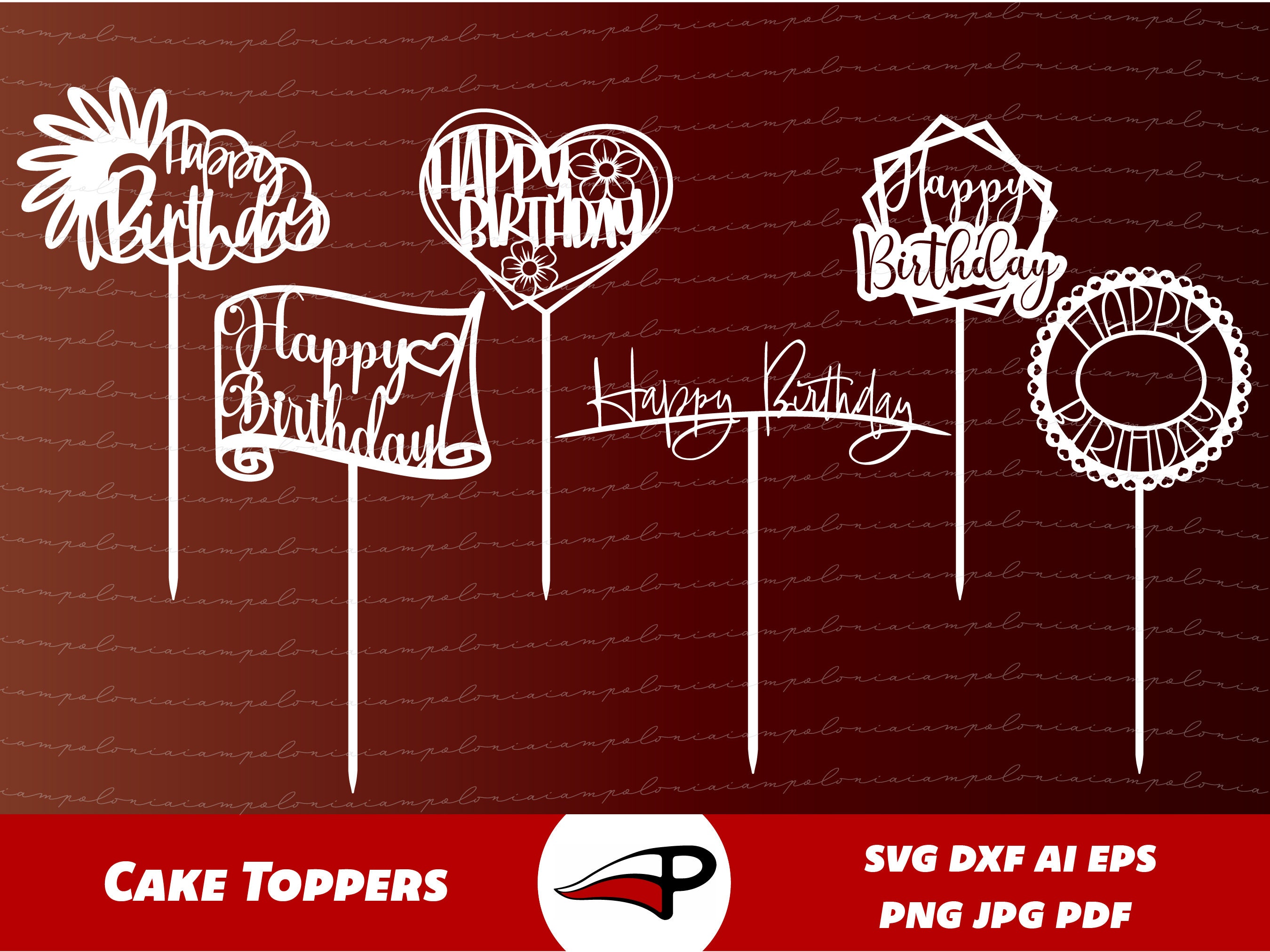 Cake Toppers SVG Bundle, Happy Birthday Png, Happy Birthday Cake Topper ...