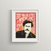 Pablo Escobar Pop Art Quote Portrait | Inspirational Wall Art ...