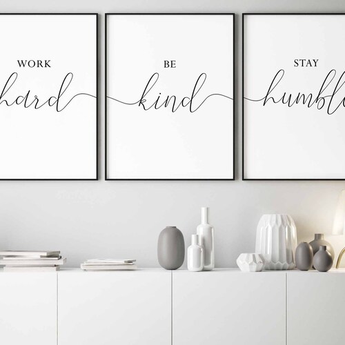 Positive Printable Wall Art Stay Humble Work Hard Be Kind - Etsy