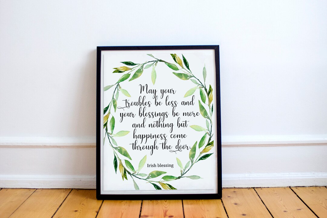 Irish Blessing,may Your Troubles Be Less,st.patrick's Day Print,irish ...