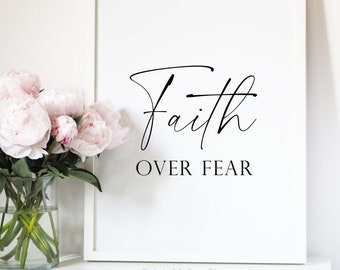 Faith Over Fear Wall Art, Printable Christian Verse, Cristian Quote ...