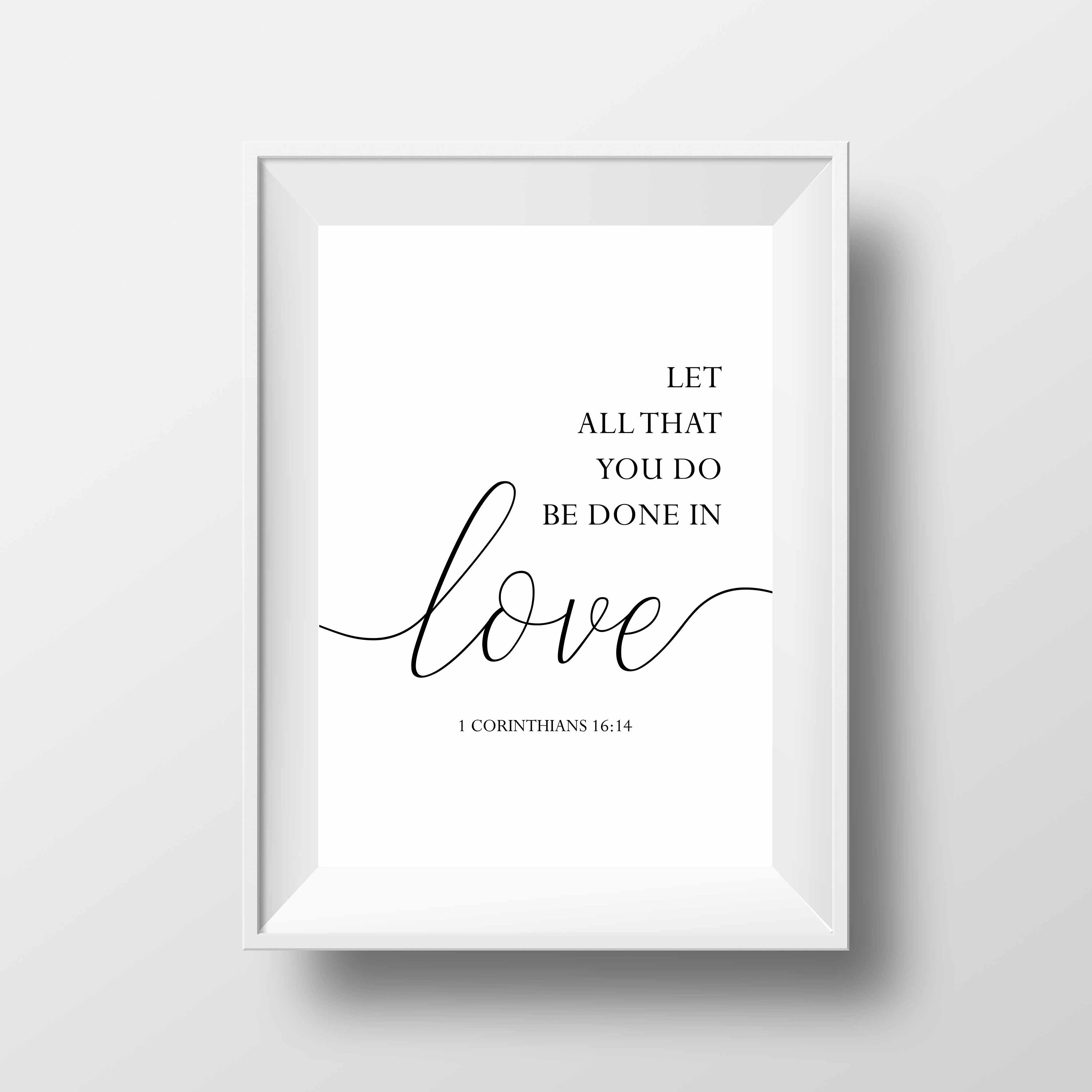 Let all you do be done in love print1 Corinthians | Etsy