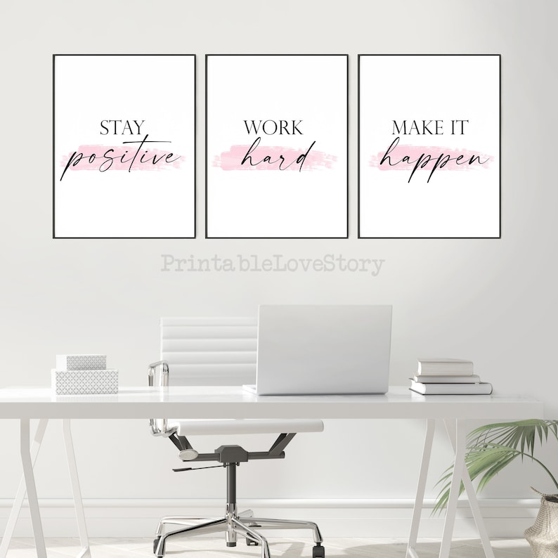 Stay Positive Work Hard Make It Happen Printable Office Wall - Etsy