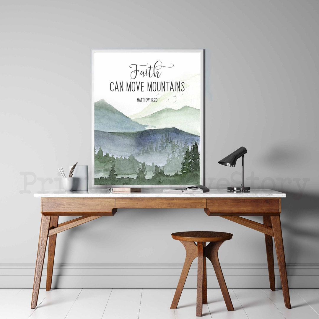 Faith Can Move Mountains,bible Verse Sign,matthew 17:20,scripture Print ...