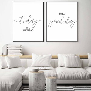 Printable Wall Art,today is a Good Day for a Good Day,set of 2 Prints ...