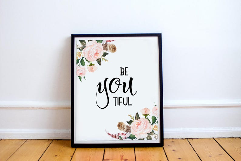 Be You Tiful Sign Print Printable Art Girl Nursery Wall | Etsy