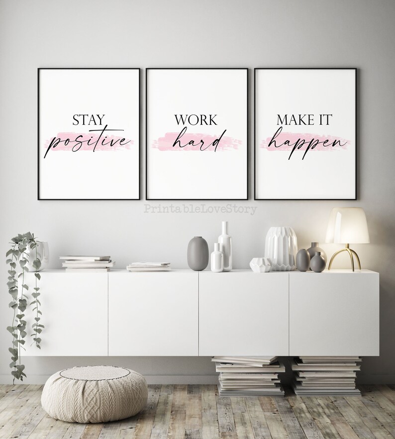 Stay Positive Work Hard Make It Happen Printable Office Wall - Etsy