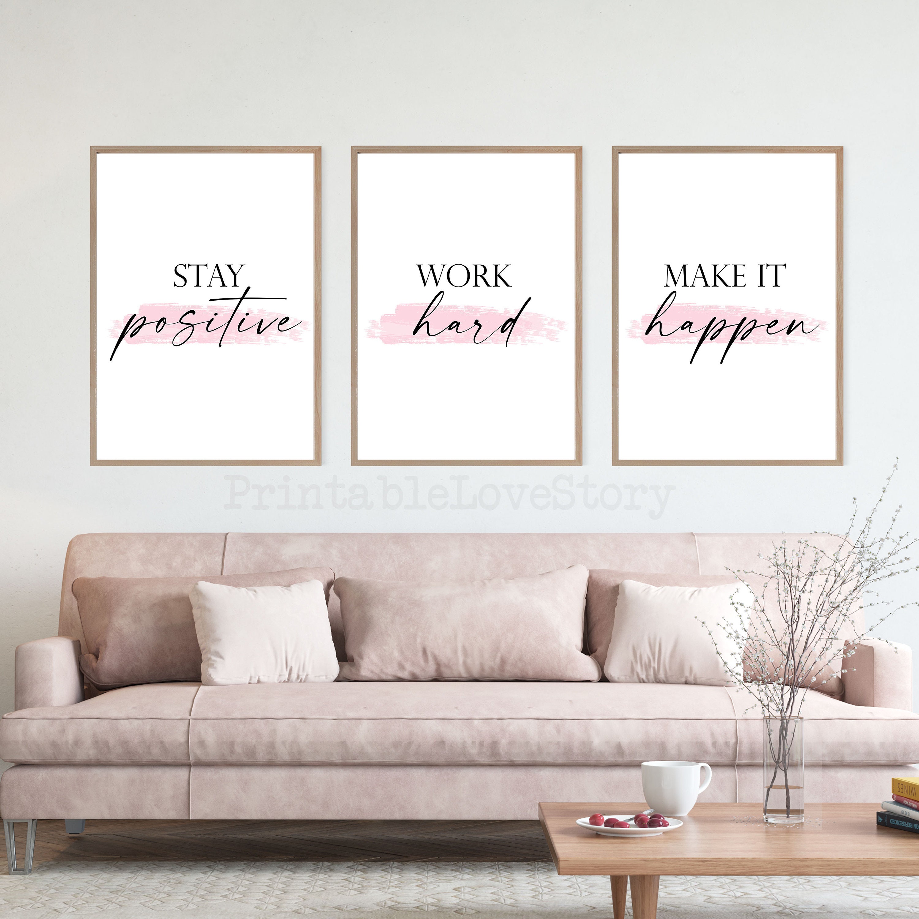 Stay Positive Work Hard Make It Happen Printable Office Wall - Etsy