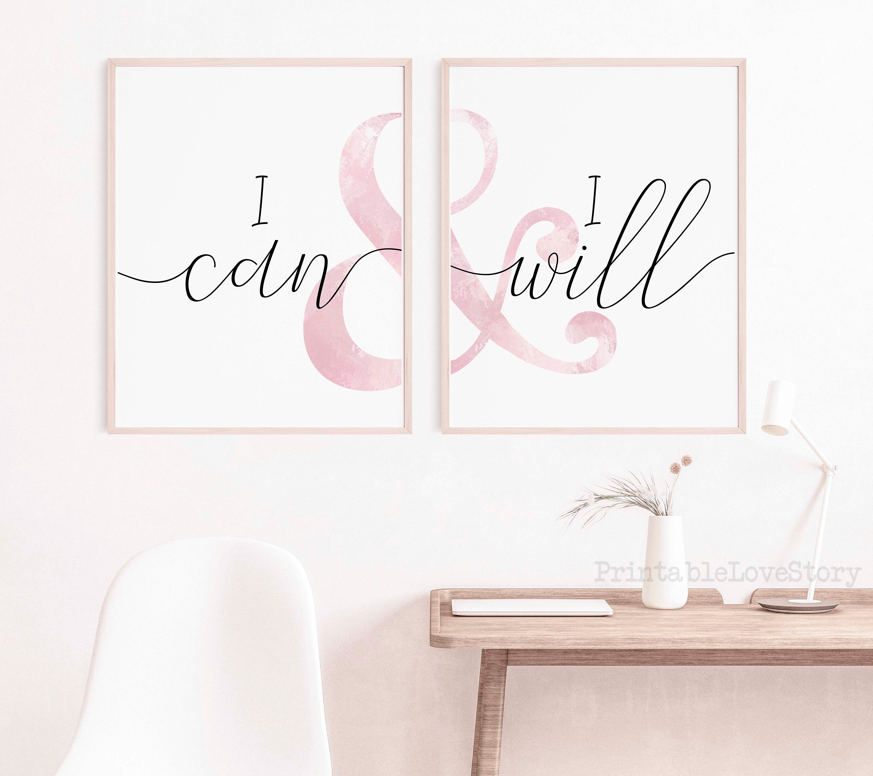 Motivational Office Print Set, I Can and I Will (digital Download) - Etsy