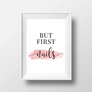 Nail Salon Decor,salon Print,but First Nails,salon Wall Art,nail Art ...