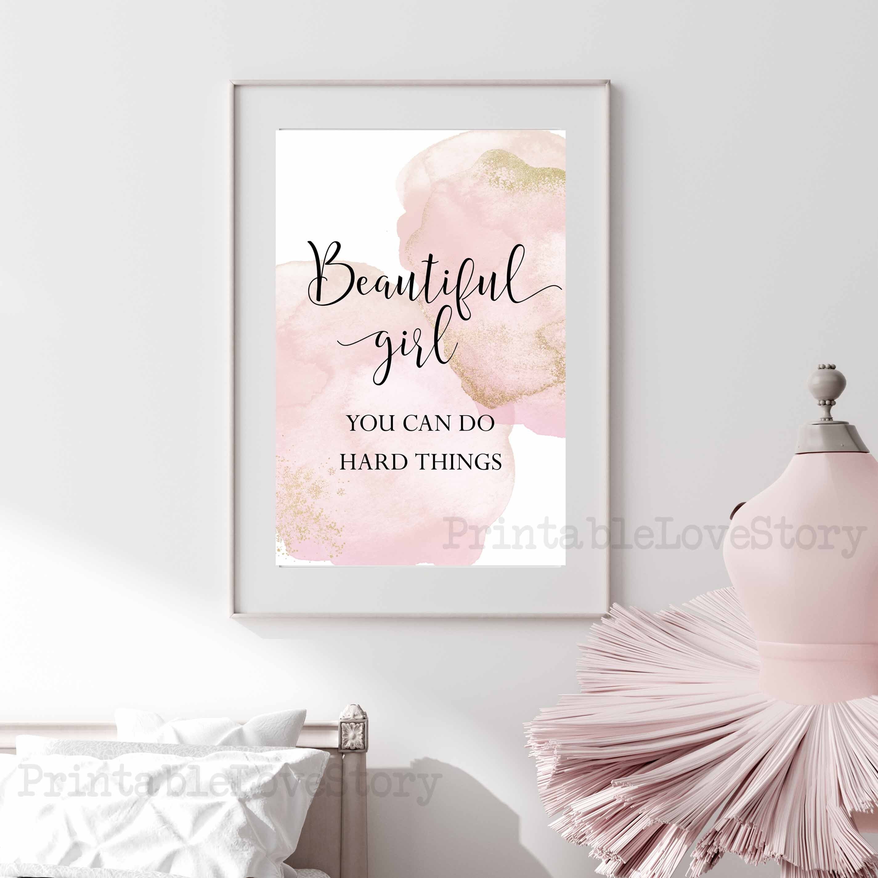 Nursery Decorbeautiful Girl You Can Do Hard Thingsgirls Room | Etsy
