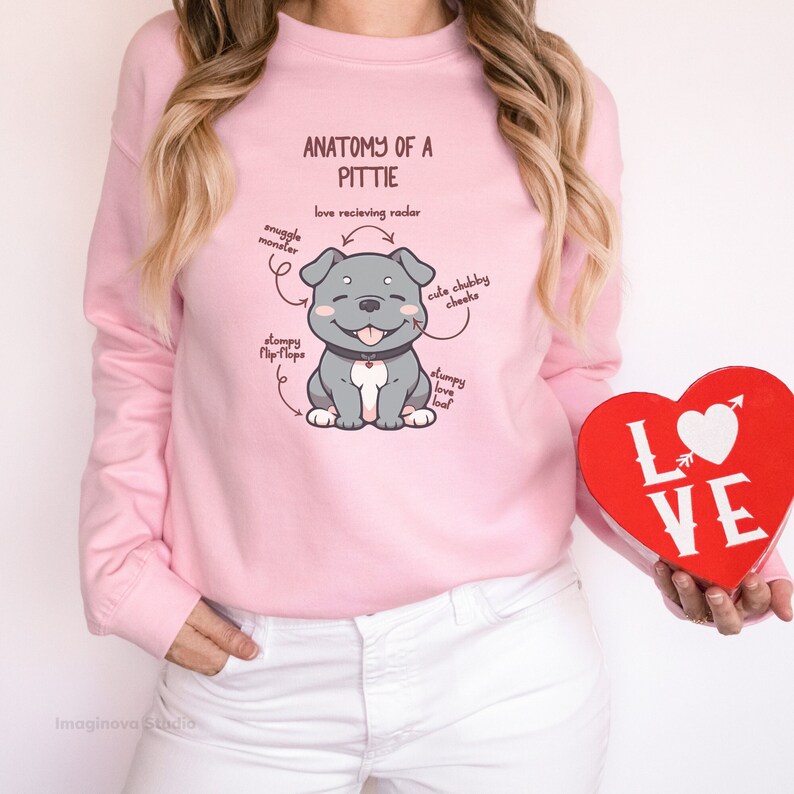 Anatomy of a Pittie: Pitbull Lover Sweatshirt - A Pit Bull Sweatshirt ...