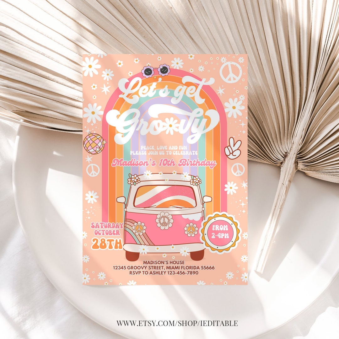 Editable ANY AGE Groovy Birthday Invitation Let's Get Groovy Daisy ...